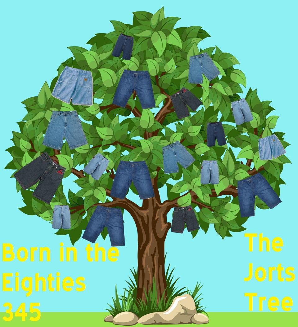 Born in the Eighties 345: The Jorts Tree - Born in the Eighties