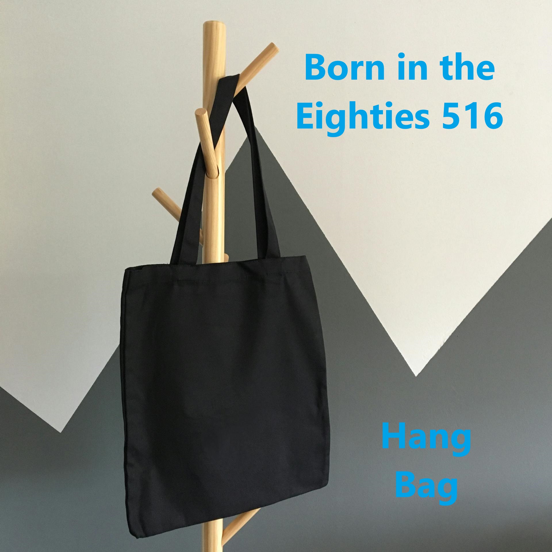 Born in the Eighties 516: Hang Bag - Born in the Eighties